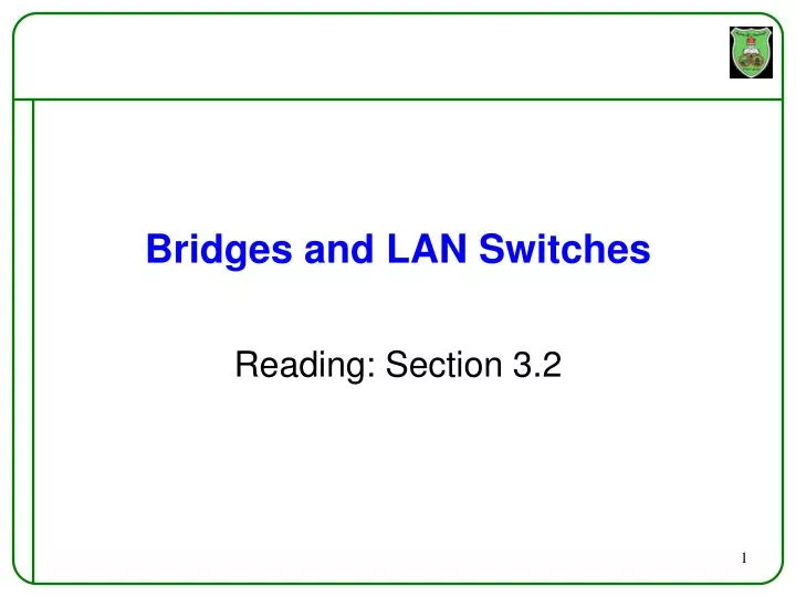 PPT - Bridges and LAN Switches PowerPoint Presentation, free download ...