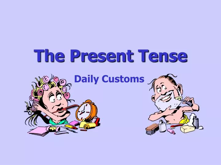 PPT - The Present Tense PowerPoint Presentation, free download - ID:1112325