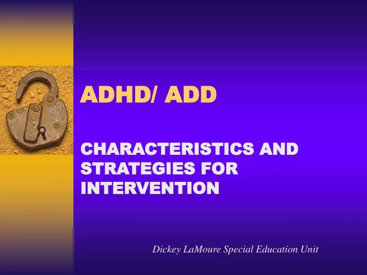 PPT - ADHD/ ADD PowerPoint Presentation, free download - ID:1112854