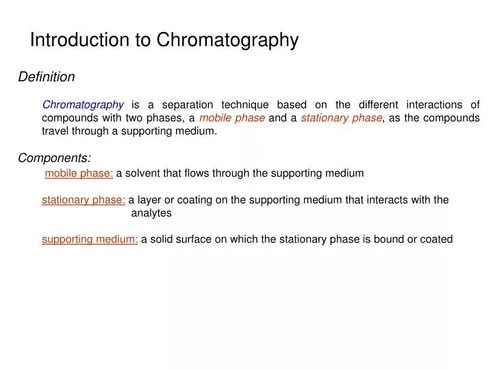 PPT - Introduction to Chromatography PowerPoint Presentation, free ...