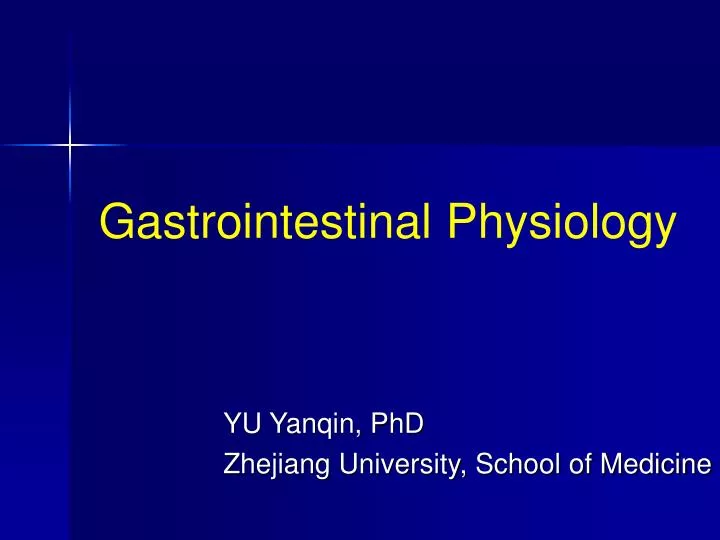 PPT - Gastrointestinal Physiology PowerPoint Presentation, free ...