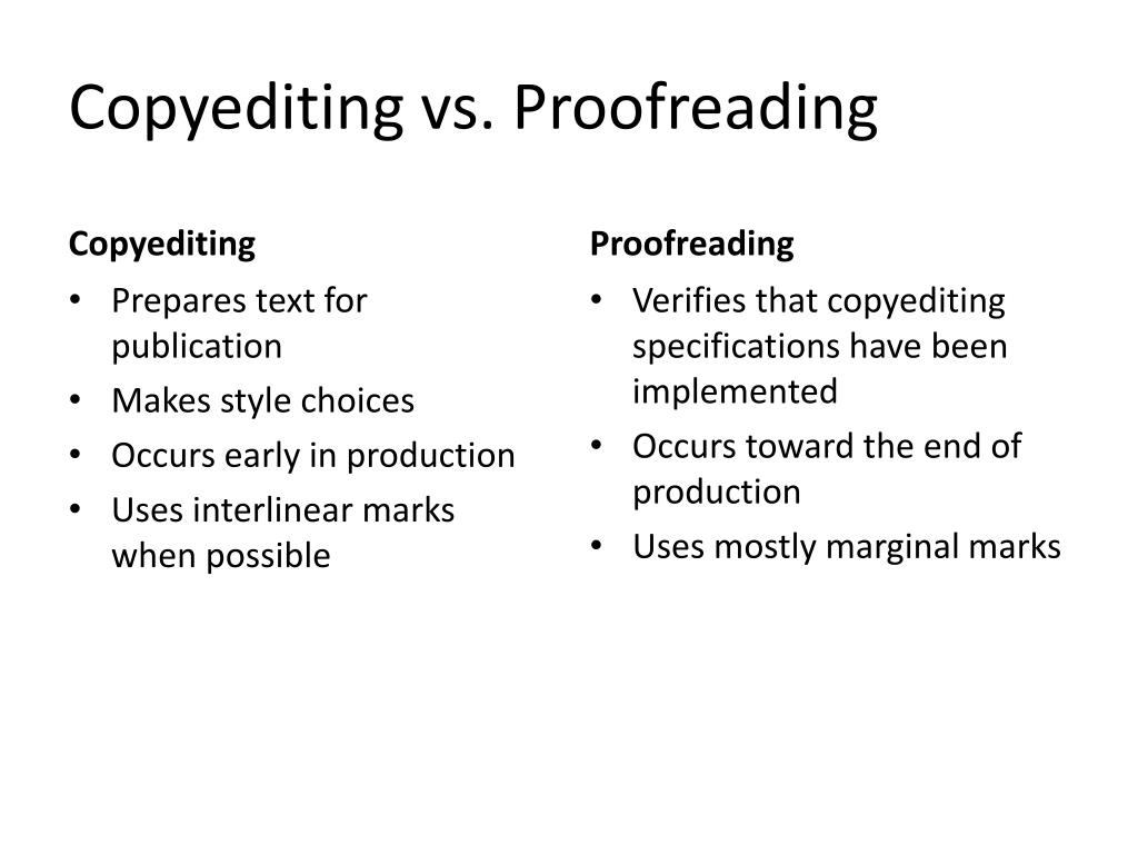 PPT - Copyediting vs. Proofreading PowerPoint Presentation, free ... PPT - Copyediting vs. Proofreading PowerPoint Presentation, free ...