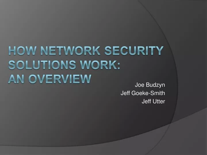 PPT - Joe Budzyn Jeff Goeke-Smith Jeff Utter PowerPoint Presentation ...