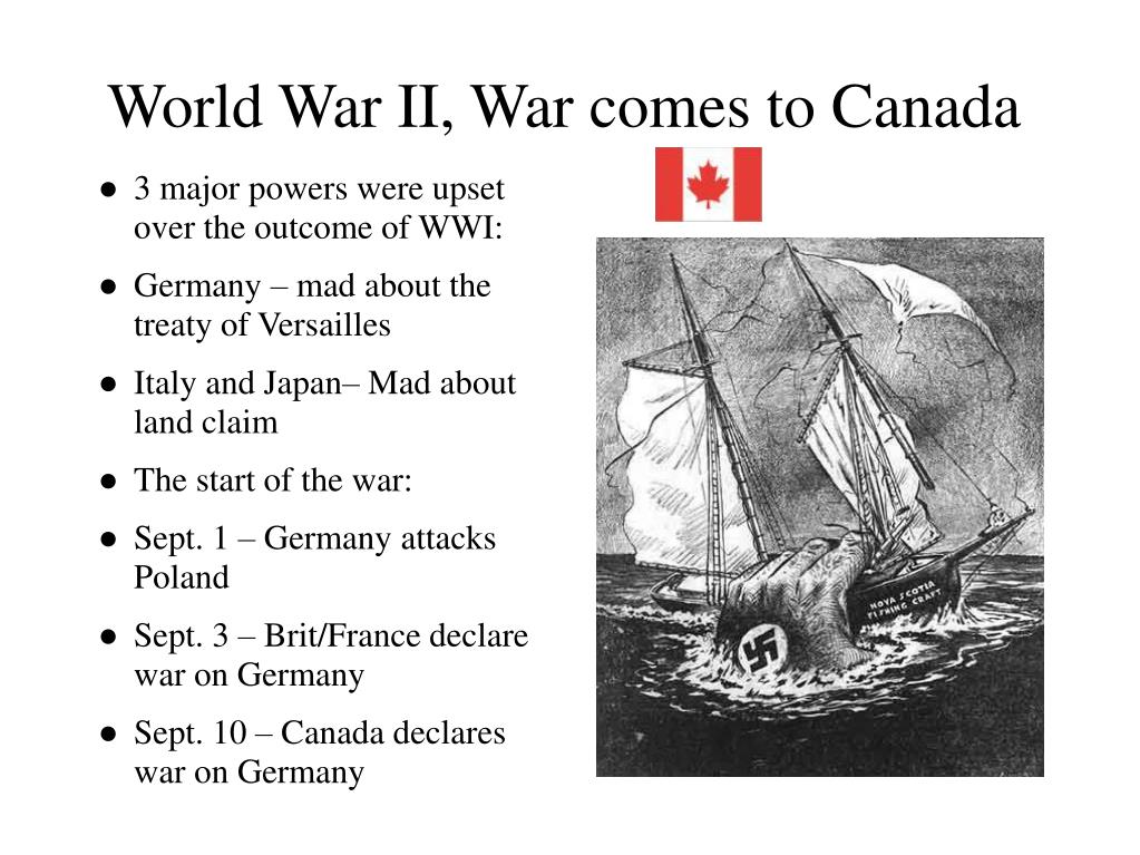 PPT - World War II, War comes to Canada PowerPoint Presentation, free ...