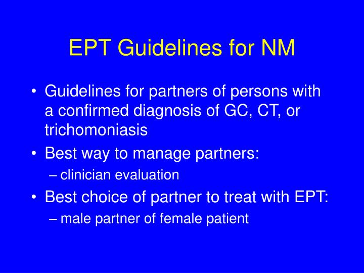 PPT - Expedited Partner Therapy (EPT) in NM PowerPoint Presentation ...