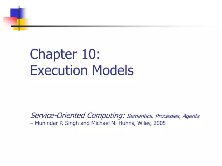 PPT - Chapter 10: Execution Models PowerPoint Presentation, free download - ID:1115996