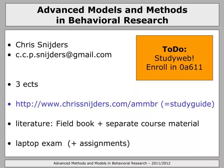 PPT - Advanced Models and Methods in Behavioral Research PowerPoint ...