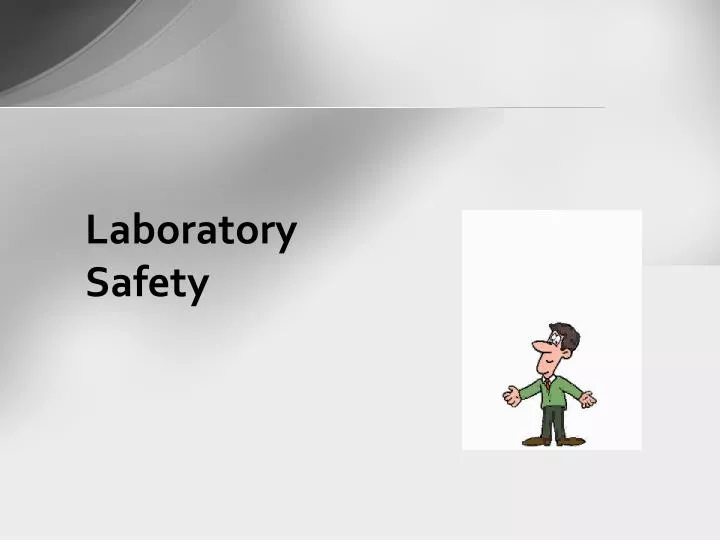PPT - Laboratory Safety PowerPoint Presentation, free download - ID:1117123
