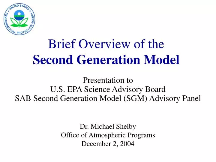 PPT - Brief Overview of the Second Generation Model PowerPoint ...