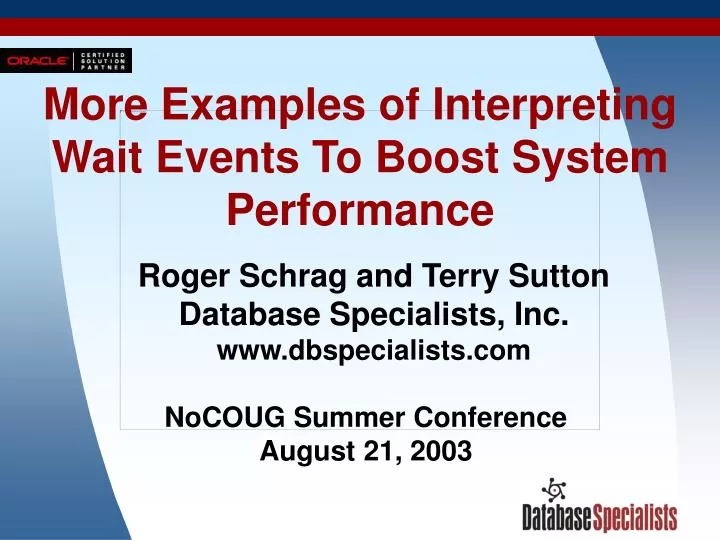 Ppt More Examples Of Interpreting Wait Events To Boost System Performance Powerpoint