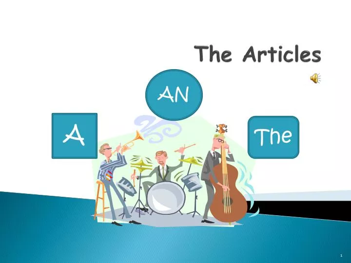 PPT - The Articles PowerPoint Presentation, free download - ID:1120795