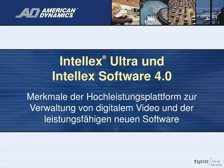 PPT - Intellex ® Ultra und Intellex Software 4.0 PowerPoint ...