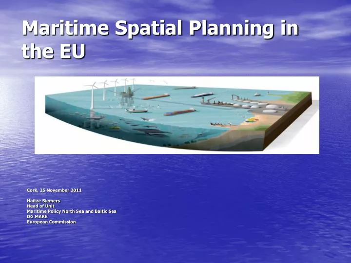 PPT - Maritime Spatial Planning in the EU PowerPoint Presentation, free ...