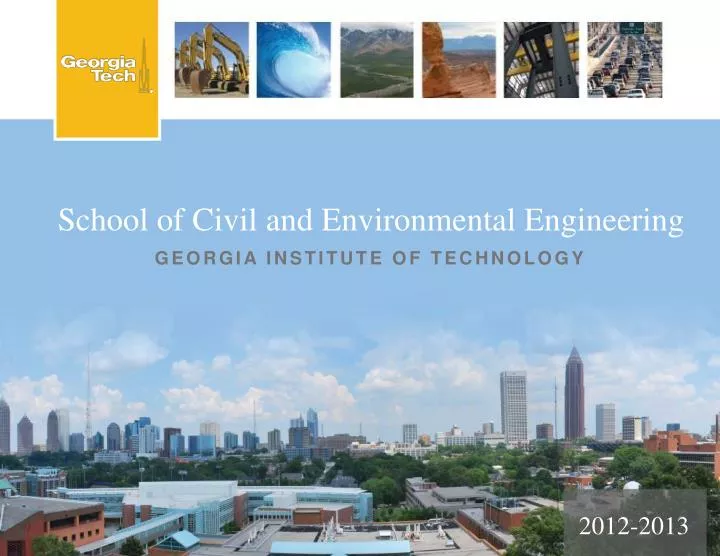 PPT - School of Civil and Environmental Engineering GEORGIA INSTITUTE ...