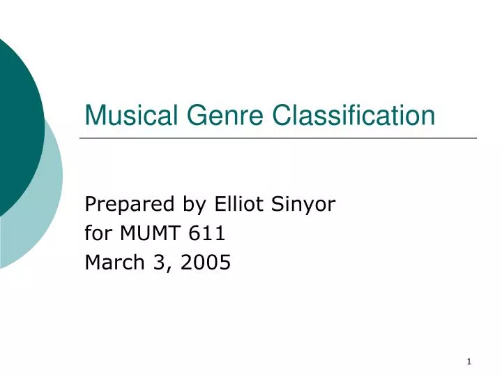 PPT - Musical Genre Classification PowerPoint Presentation, free ...