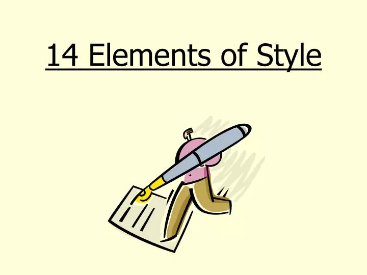 PPT - 14 Elements of Style PowerPoint Presentation, free download - ID ...
