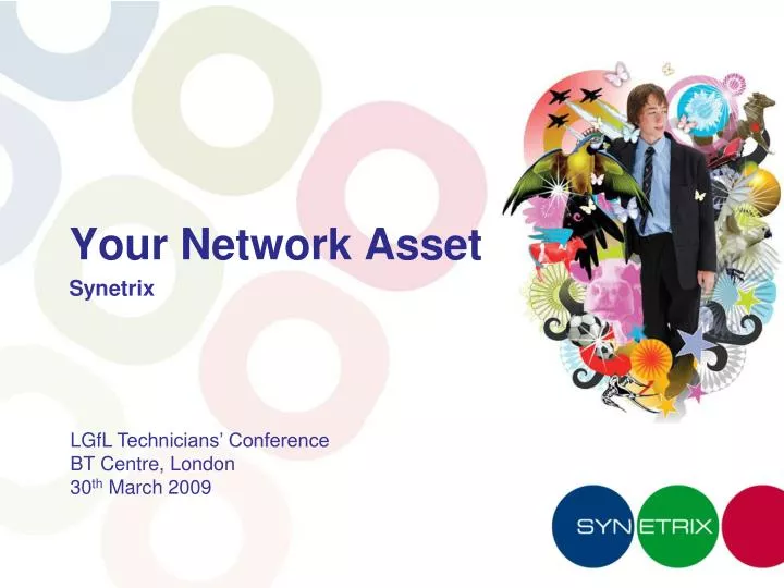 PPT - Your Network Asset Synetrix PowerPoint Presentation, free ...