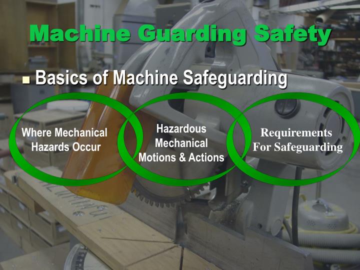 PPT - Machine Guarding Safety CFR 1910.211 PowerPoint Presentation - ID:1126817