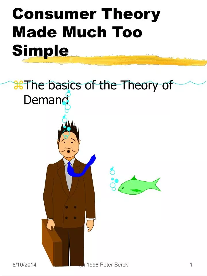 PPT - Consumer Theory Made Much Too Simple PowerPoint Presentation ...