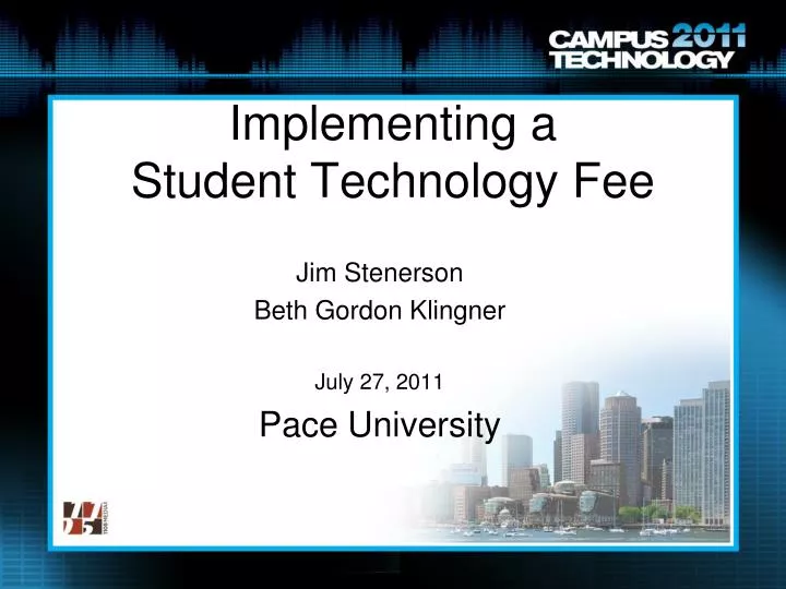 PPT - Implementing a Student Technology Fee PowerPoint Presentation ...