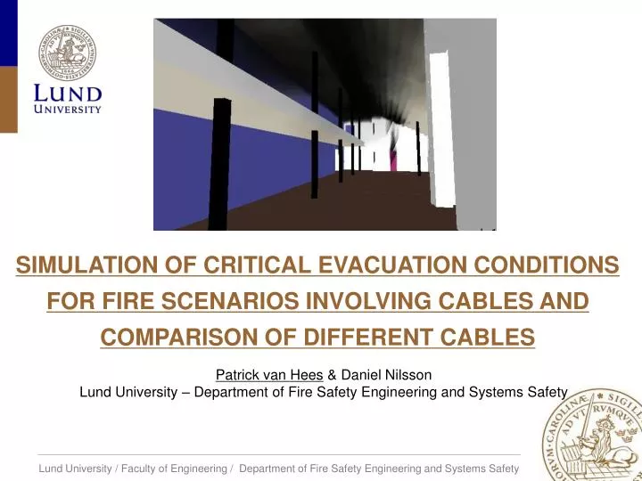 PPT - SIMULATION OF CRITICAL EVACUATION CONDITIONS FOR FIRE SCENARIOS ...
