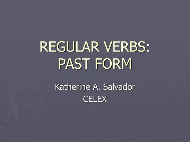 PPT - REGULAR VERBS: PAST FORM PowerPoint Presentation, free download ...