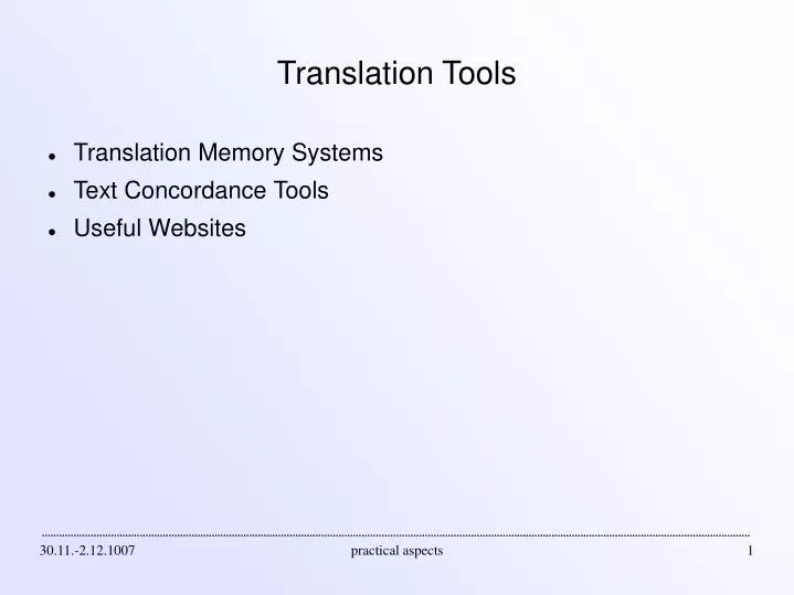 PPT - Translation Tools PowerPoint Presentation, free download - ID:1131585