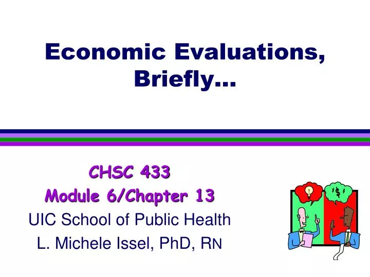 PPT - Economic Evaluations, Briefly… PowerPoint Presentation, free download - ID:1132294