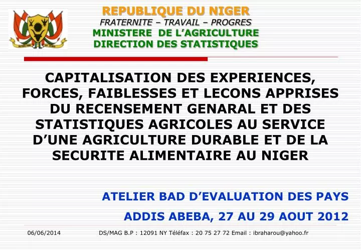 PPT - REPUBLIQUE DU NIGER FRATERNITE – TRAVAIL – PROGRES MINISTERE DE L ...