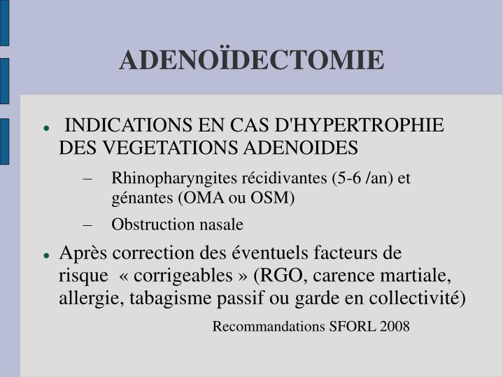 PPT - ADENOÏDECTOMIE AMYGDALECTOMIE AERATEURS TRANS-TYMPANIQUE ...