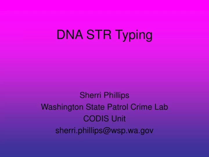 PPT - DNA STR Typing PowerPoint Presentation, free download - ID:1135647