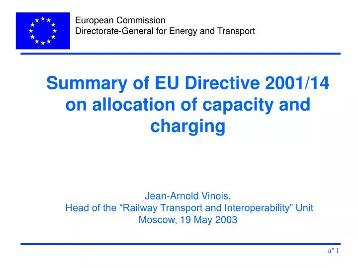 PPT - Summary of EU Directive 2001/14 on allocation of capacity and ...
