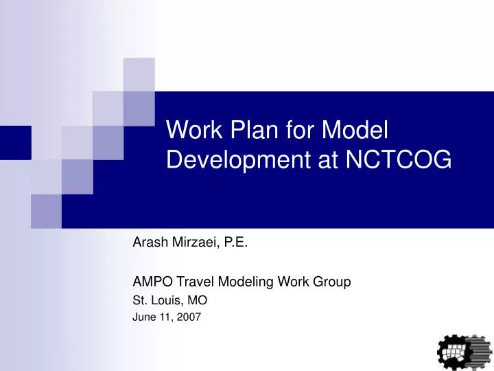 PPT - Work Plan for Model Development at NCTCOG PowerPoint Presentation ...