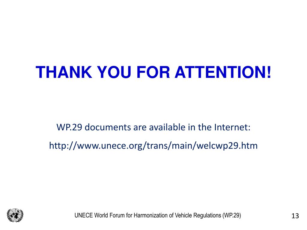 PPT - UNECE WORLD FORUM FOR HARMONIZATION OF VEHICLE REGULATIONS (WP.29 ...