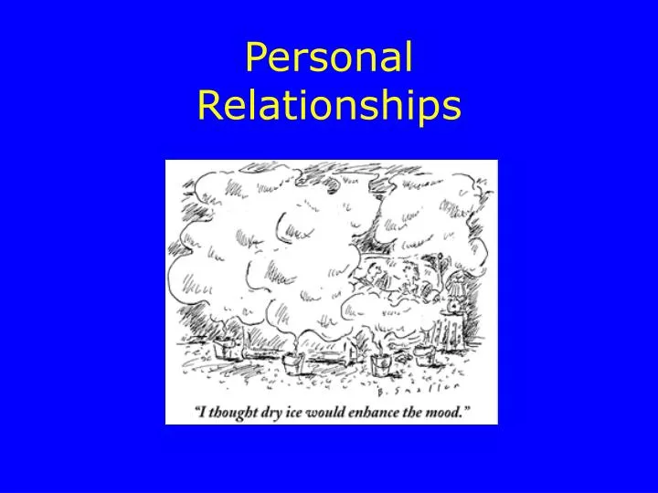 PPT - Personal Relationships PowerPoint Presentation, free download ...