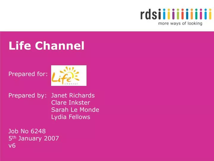 PPT - Life Channel PowerPoint Presentation, free download - ID:1136967