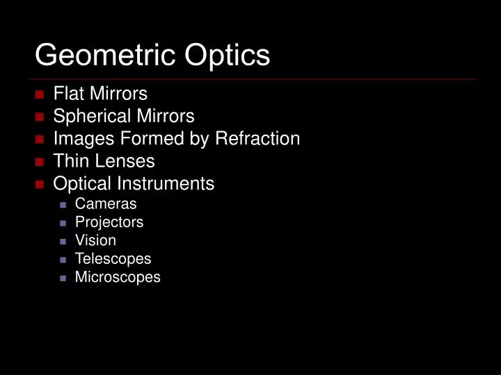 PPT - Geometric Optics PowerPoint Presentation, free download - ID:1137358