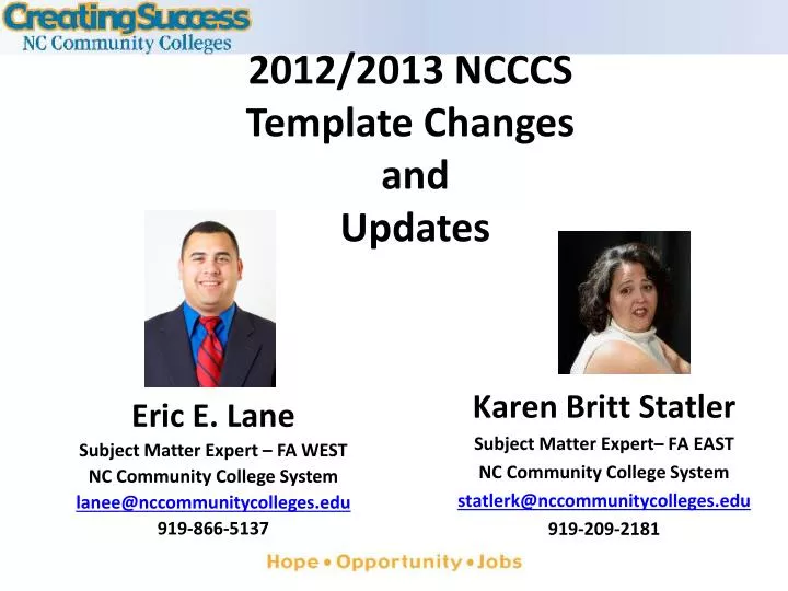 PPT - 2012/2013 NCCCS Template Changes and Updates PowerPoint ...