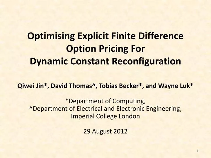 Ppt Optimising Explicit Finite Difference Option Pricing For Dynamic