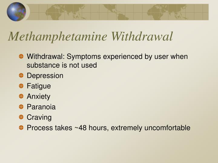 Methamphetamine Withdrawal