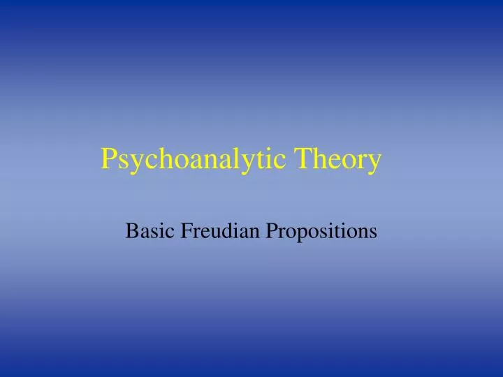 PPT - Psychoanalytic Theory PowerPoint Presentation, free download - ID ...