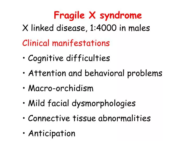 PPT - Fragile X syndrome PowerPoint Presentation, free download - ID ...