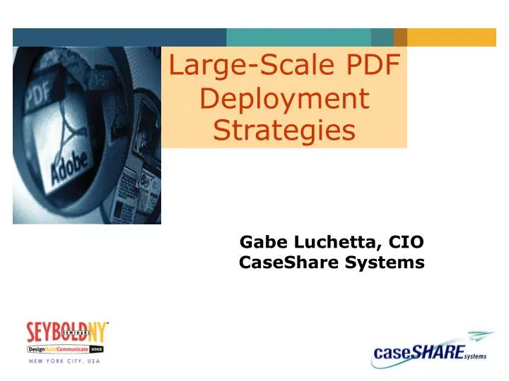 PPT - Large-Scale PDF Deployment Strategies PowerPoint Presentation ...