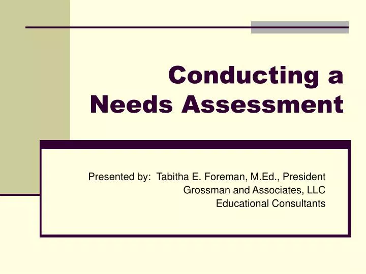 PPT - Conducting a Needs Assessment PowerPoint Presentation, free ...