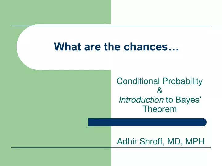 PPT - What are the chances… PowerPoint Presentation, free download - ID ...