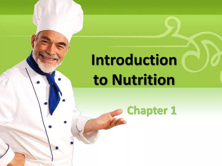 PPT - Introduction to Nutrition PowerPoint Presentation, free download ...