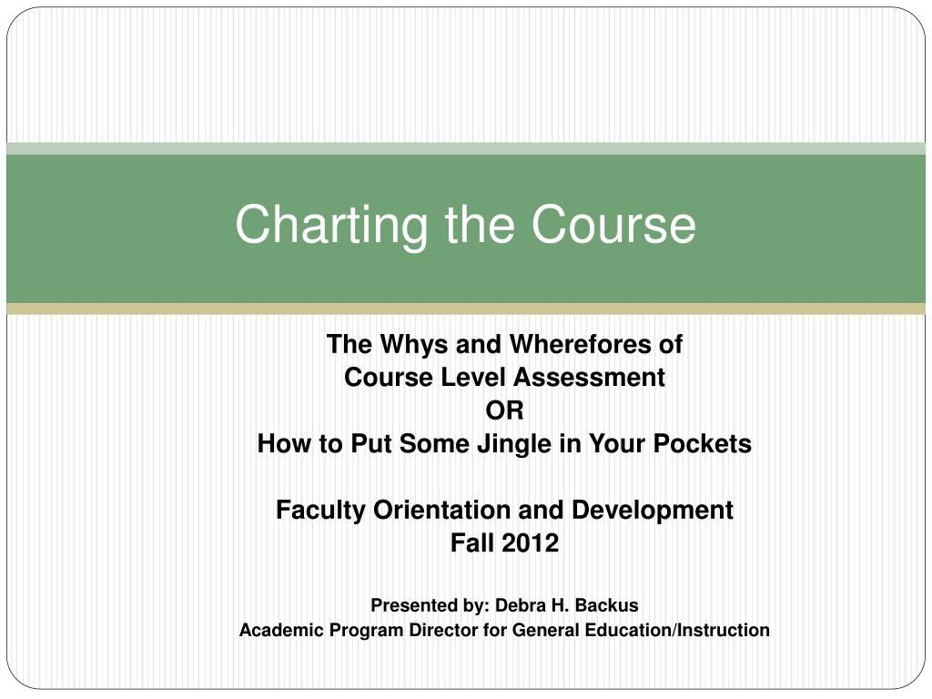 PPT - Charting the Course PowerPoint Presentation, free download - ID ... PPT - Charting the Course PowerPoint Presentation, free download - ID ...