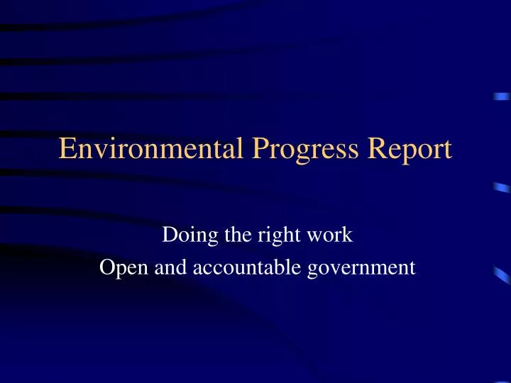 PPT - Environmental Progress Report PowerPoint Presentation, free ...