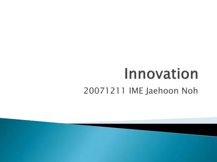 PPT - Innovation PowerPoint Presentation, free download - ID:1144020