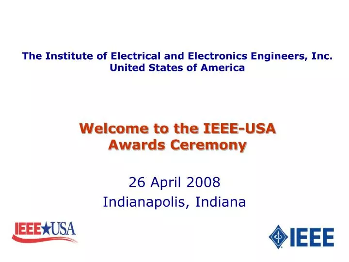 PPT - The Institute of Electrical and Electronics Engineers, Inc ...